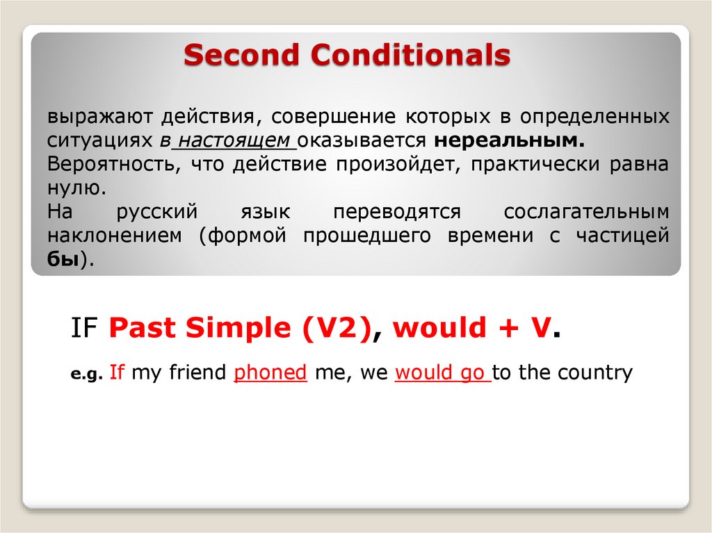 FIRSTSECOND Conditionals - online presentation
