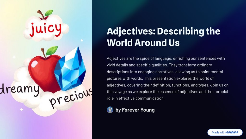 Adjectives: Describing the World Around Us - презентация онлайн