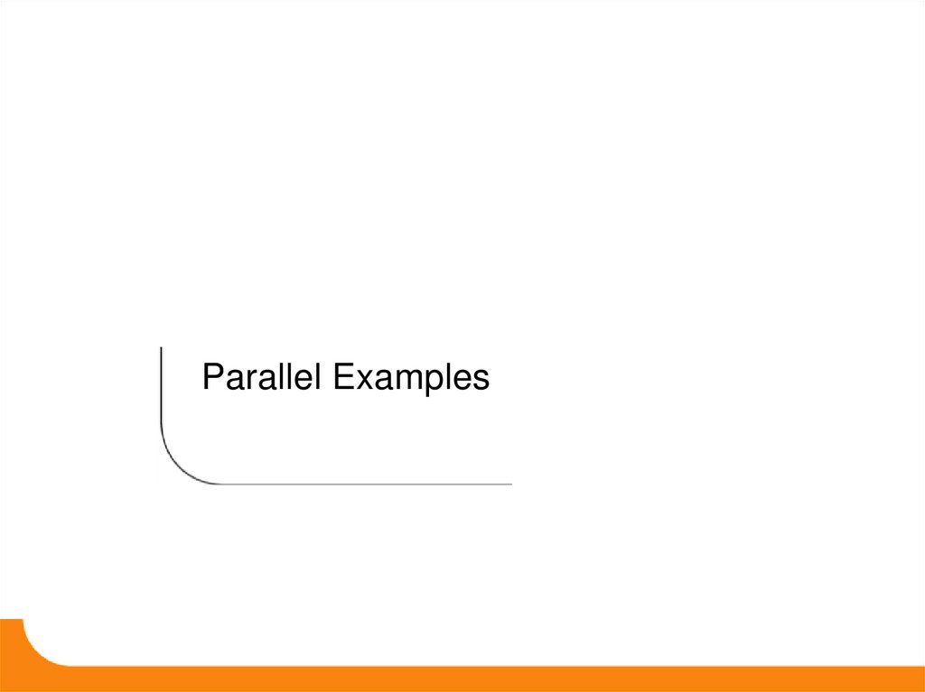 Parallel Examples - презентация онлайн