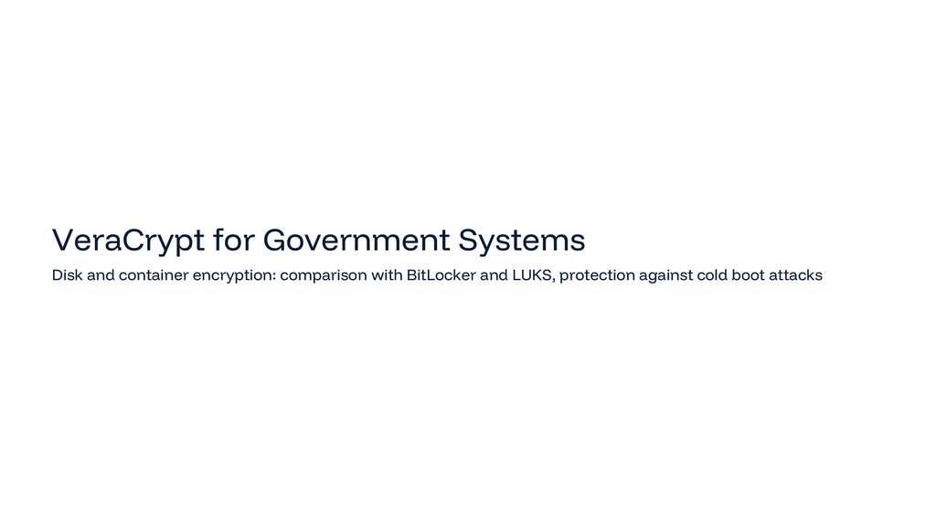 VeraCrypt-Government-Systems(1) - online presentation