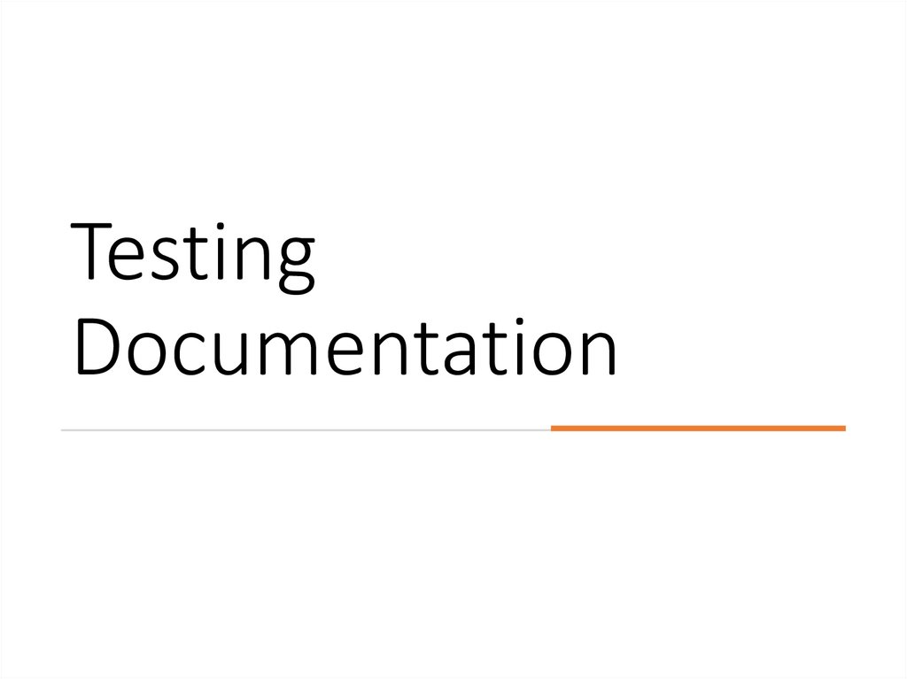Lecture_11._Testing_Documentation[1] - презентация онлайн
